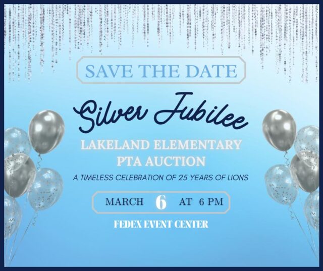 Lakeland Elementary PTA Announces “Silver Jubilee” Auction Celebrating ...